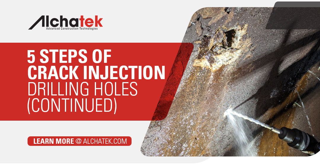 5 Steps of Crack Injection – 1. Drilling Holes (Continued)